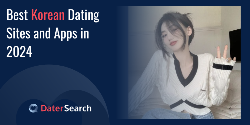 Top 5 Korean Dating Sites 2024 - Meet Korean Singles Online Today | Medium