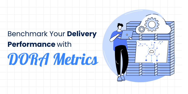 Evaluate Your Delivery Performance With DORA Metrics | by BuildPiper ...