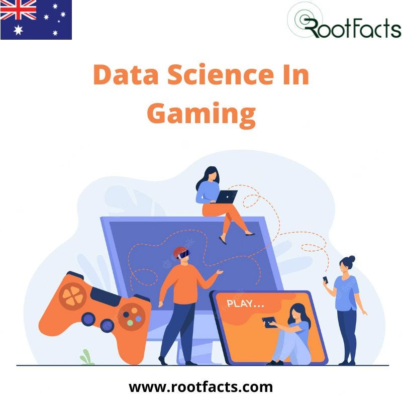Data Science In Gaming — Consulting Company | RootFacts - Lily - Medium