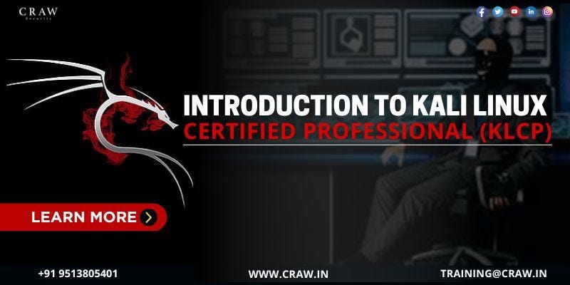 Introduction to Kali Linux Certified Professional (KLCP) | by Crawsec | Medium