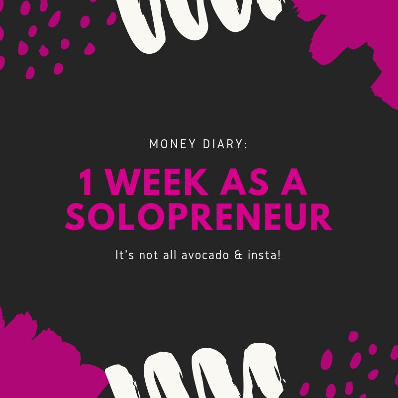 Money Diary: 1 week as a solopreneur | by Shell Higgs | Medium
