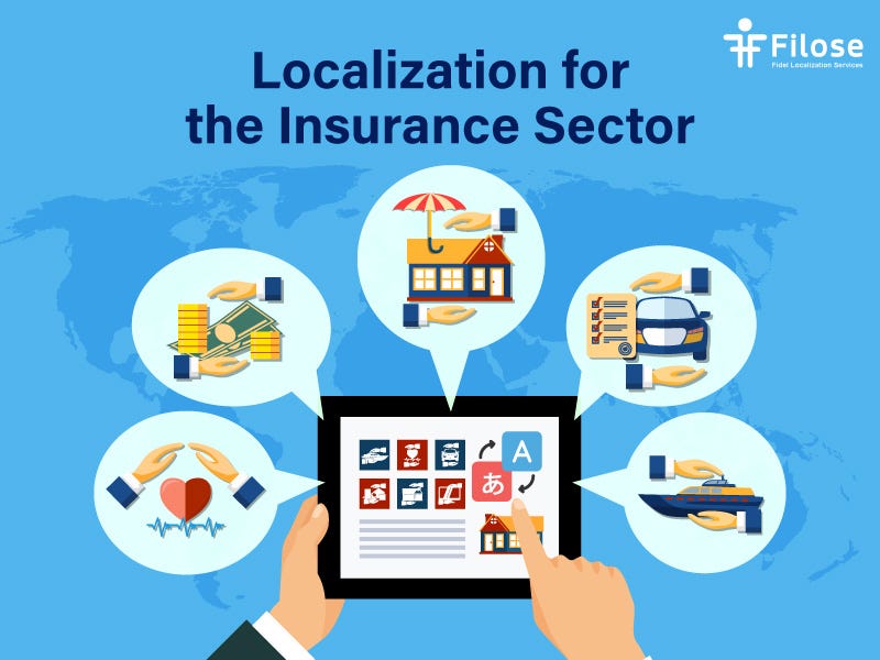 Localization: The Secret Weapon of Successful Insurance Companies | by ...