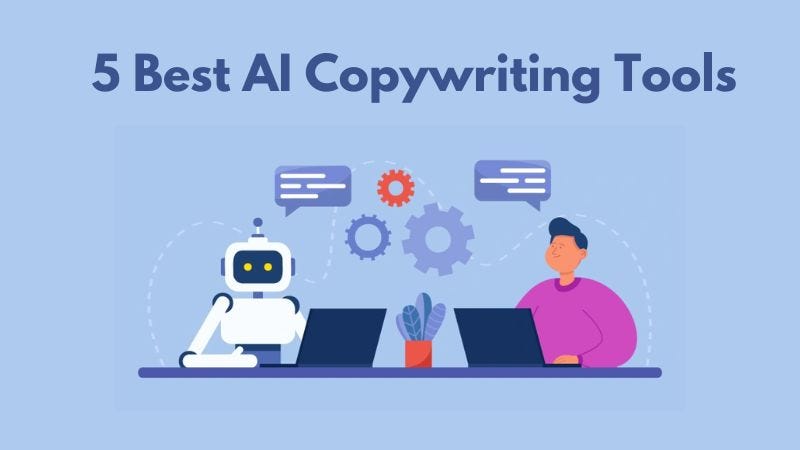 5 Best AI Copywriting Tools you need to know in 2022 | by Lgseducate ...