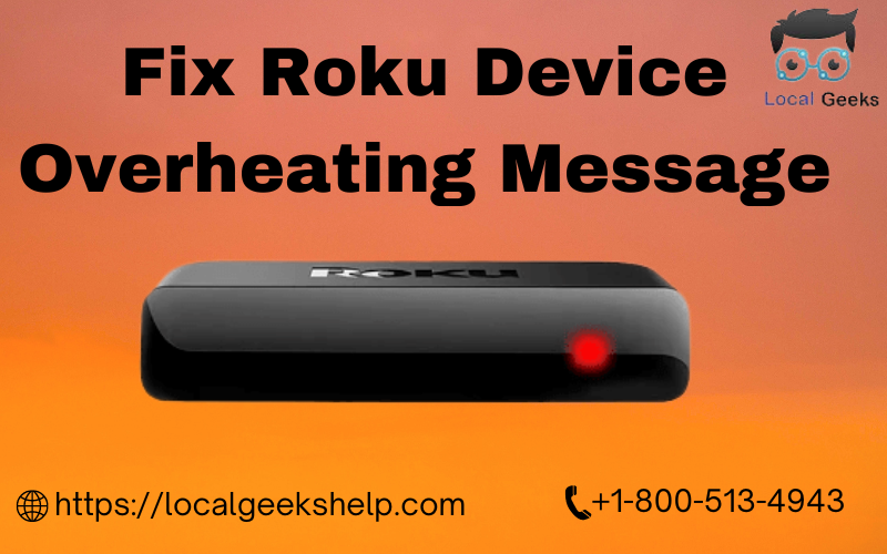 How to Resolve Roku Device overheating Issue? - Sophia Watson - Medium