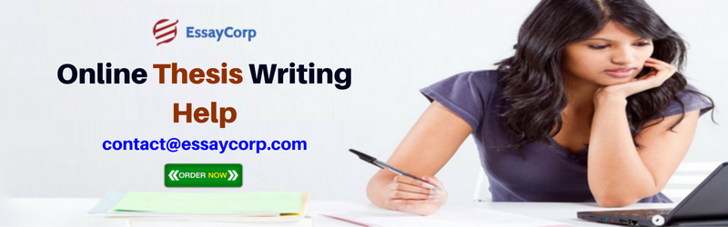 How EssayCorp can Provide you the best Thesis Writing Help? | by Neil ...