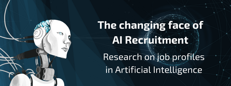 The changing face of AI Recruitment : research on job profiles in ...