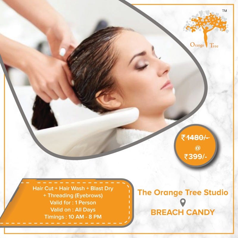 the orange tree studio. Hair Cut + Hair Wash + Blast Dry +… | by prebuuk india | Medium