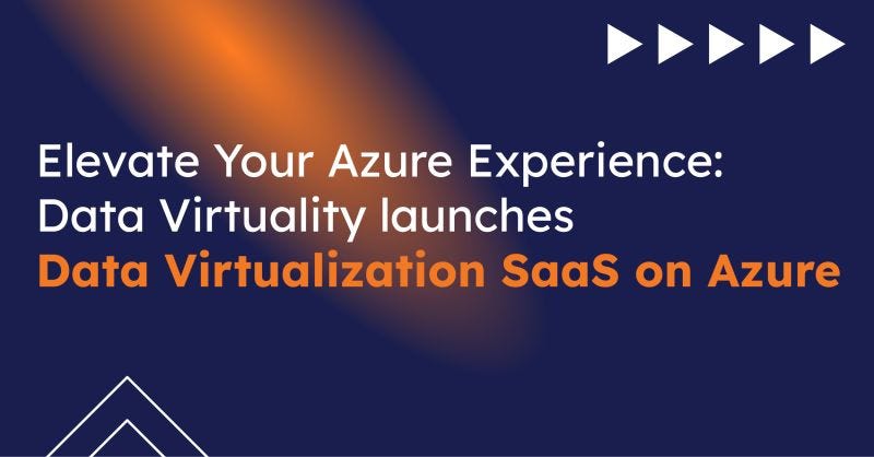 Elevate Your Azure Experience: Data Virtuality Launches Data ...