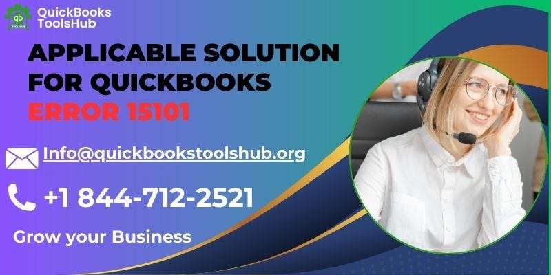 How to Prevent QuickBooks Error 15101 Best Practices for Users in 2024 | by QuickBooks Tool Hub ...