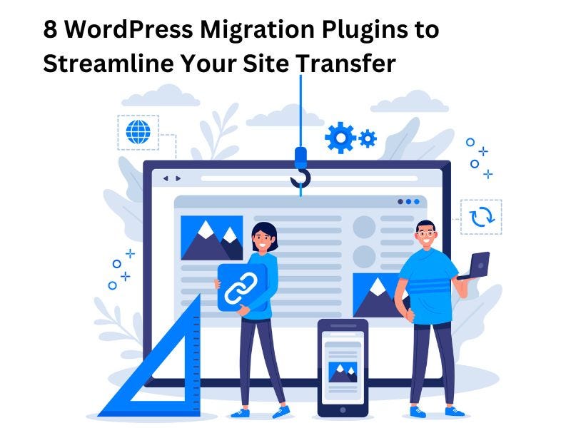 Migrate Your WordPress Site: 8 WordPress Migration Plugins to ... Migrate Your WordPress Site: 8 WordPress Migration Plugins to ...
