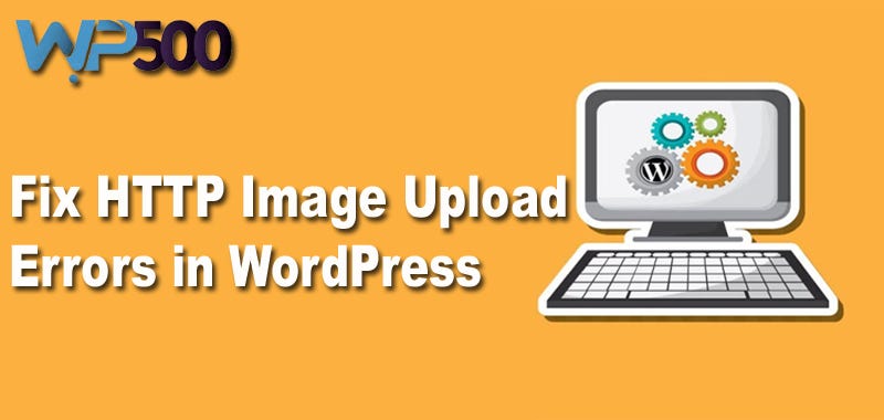 A Glimpse of HTTP Image Upload Errors in WordPress | by Erica S Ternet | Medium