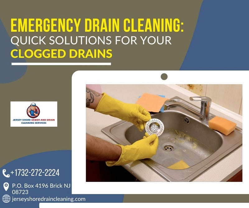 Emergency Drain Cleaning: Quick Solutions for Your Clogged Drains ...