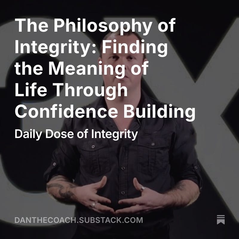 The Philosophy of Integrity: Finding the Meaning of Life Through ...