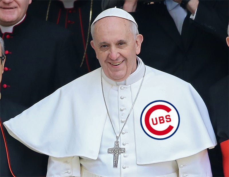Why Pope Francis Should Be A Cubs Fan | by Nearly Next Year | Medium