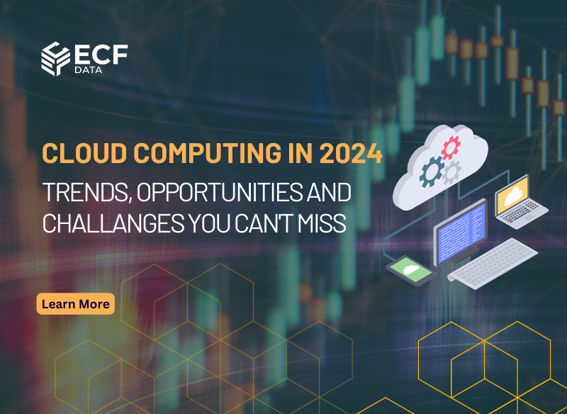 Cloud Computing 2024: Key Trends and Challenges | by ECF Data, LLC | Medium