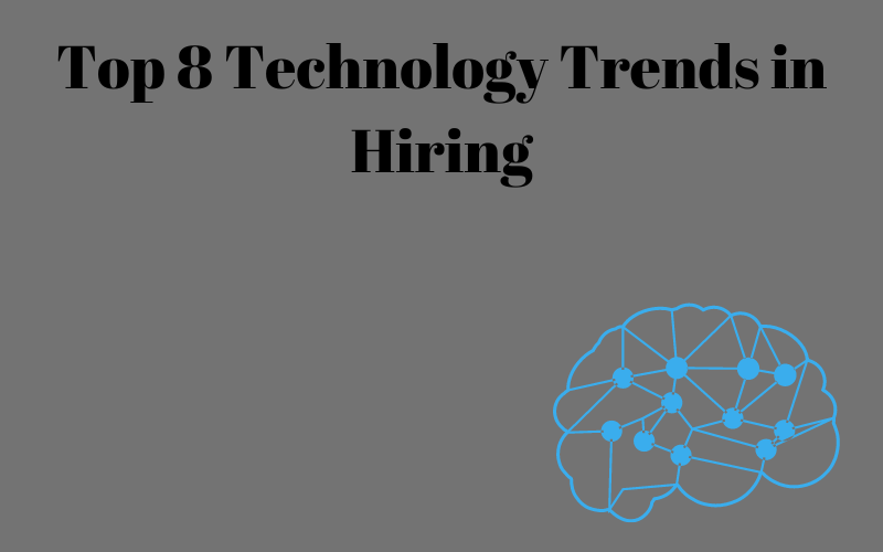 Technology Trends in Hiring. To maintain a smooth workflow, the… | by ...