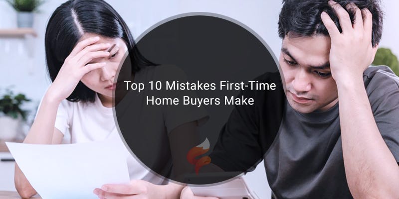 Top 10 Mistakes First-Time Home Buyers Make | by Fox Real Estate | Oct, 2024 | Medium