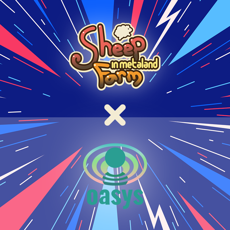 Pengumuman Kemitraan Resmi: Sheepfarm in Meta-land dan Oasys | by Sheepfarm in Meta-land ...