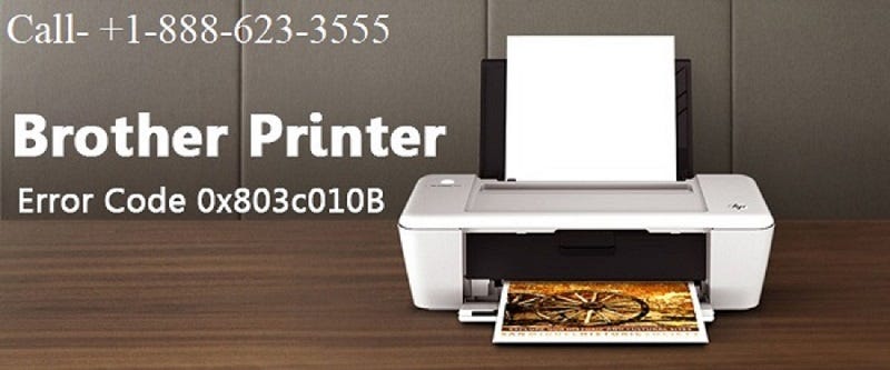 STEPS TO TROUBLESHOOT BROTHER PRINTER ERROR CODE 0x803C010B | by John ...