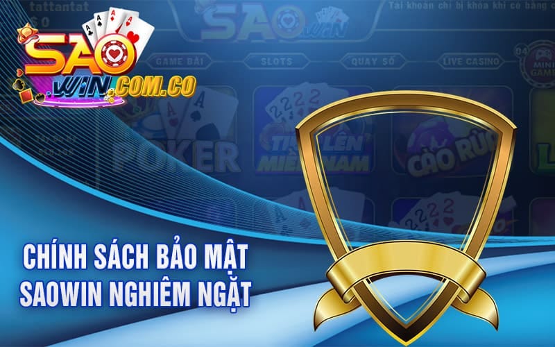 Chính Sách Bảo Mật — Độ An Toàn Của Nhà Cái Saowin - Saowin - Link Nhà Cái Chính Thức 2023 - Medium