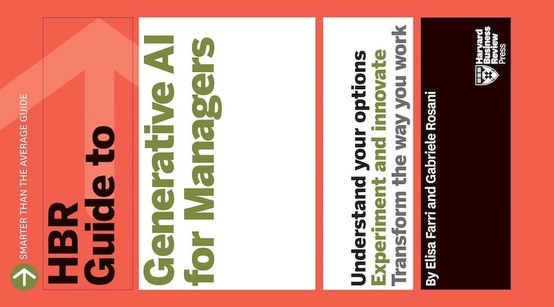 Book Brief: HBR Guide to Generative AI for Managers | by Russell ...