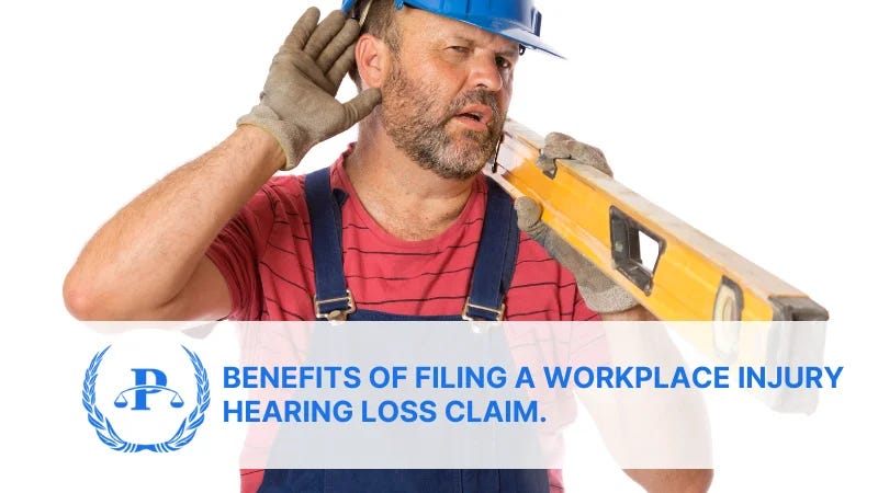 What are the Benefits of Filing a Hearing Loss Claim for Workplace ...
