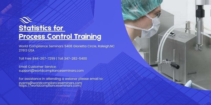 6 hr Virtual Seminar Statistics for Process Control Training - gmp ...