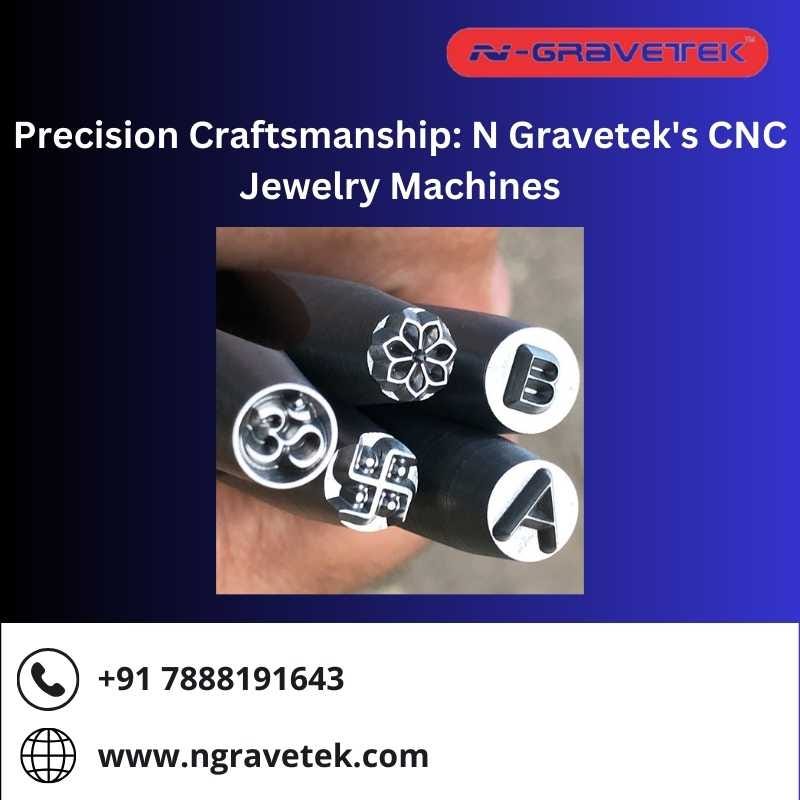 Precision Craftsmanship: N Gravetek’s CNC Jewelry Machines | by ...