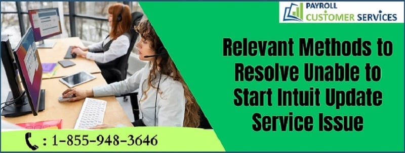 How to Resolve the Unable to Start Intuit Update Service Issue - peter ...