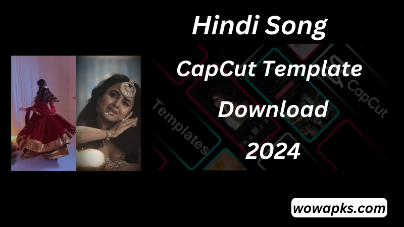 Hindi Song CapCut Template 2024 Download | by Shahzaib Hassan | Apr, 2024 | Medium