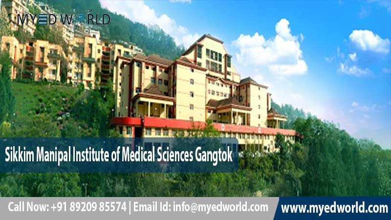 Sikkim Manipal Institute of Medical Sciences Gangtok 2022–23: Admission ...
