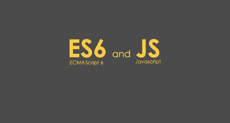 ES6 The Modern Javascript. The world today is moving from… | by Sourabh ...
