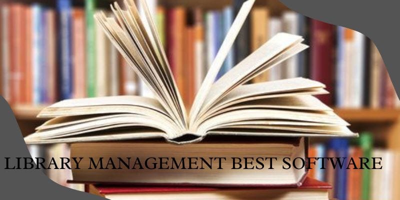 Library management best software - Suborno Das - Medium
