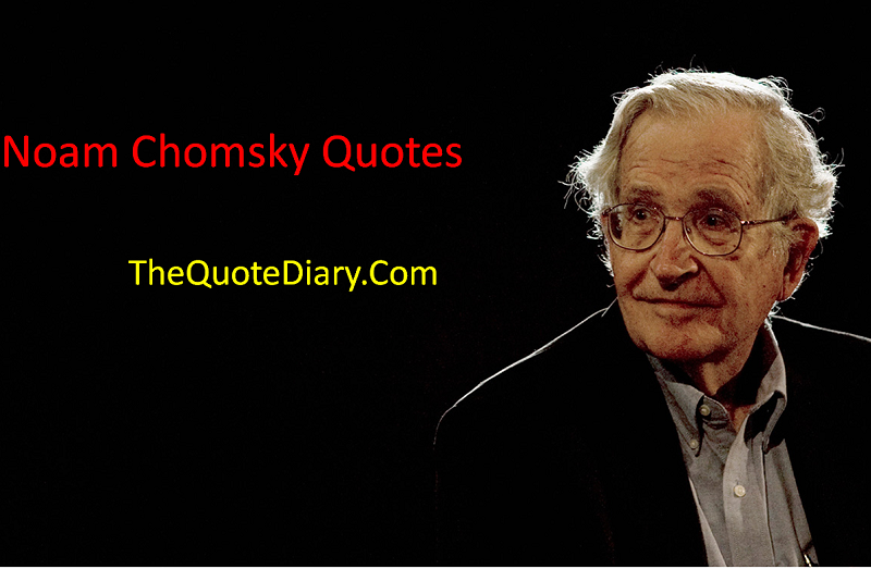 Noam Chomsky Quotes. Noam Chomsky was born on 7 December… | by The ...