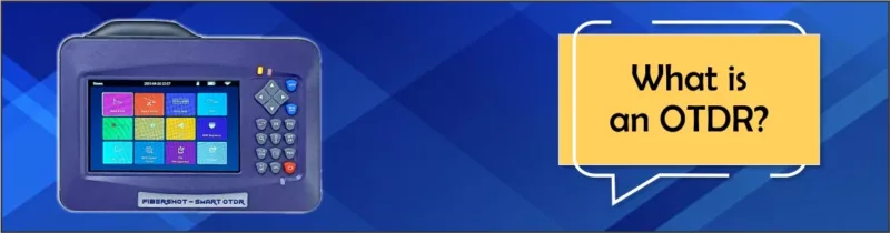 Understanding Optical Time Domain Reflectometers (OTDRs) — A Comprehensive Guide | by Star ...