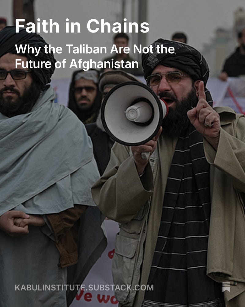 Faith in Chains: Why the Taliban Are Not the Future of Afghanistan | by ...