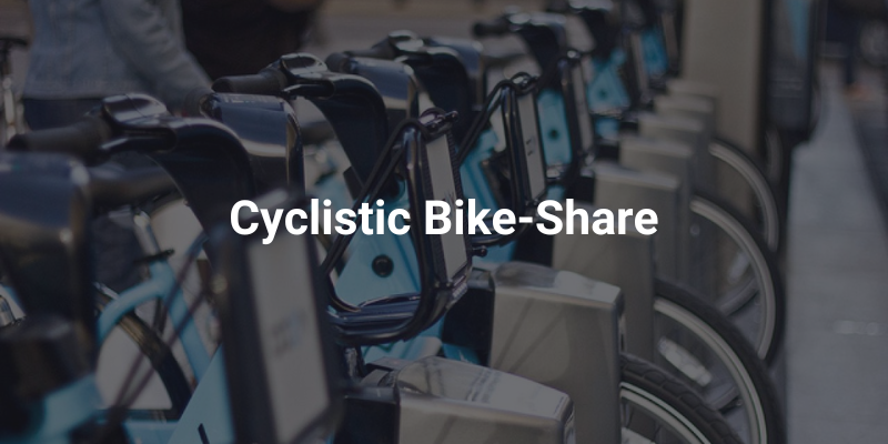 Cyclistic Bike-Share Analysis | Medium