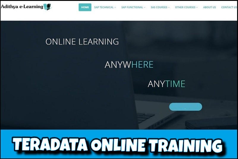 Teradata Online Training by Adithya E-learning | by Adithya Elearning ...