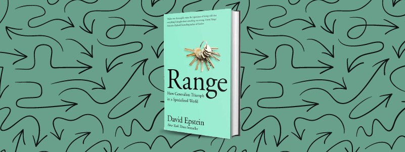 Range: Why Generalists Triumph in a Specialized World | by Fran Durán ...