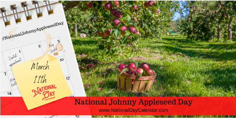 NATIONAL JOHNNY APPLESEED DAY 11 March | by Paypamay Amaypayp | Medium