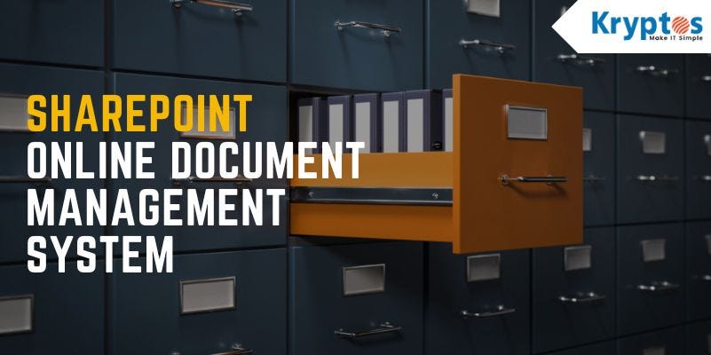 Improve Your Business Workflow with SharePoint Document Management | by Kryptostech | Medium
