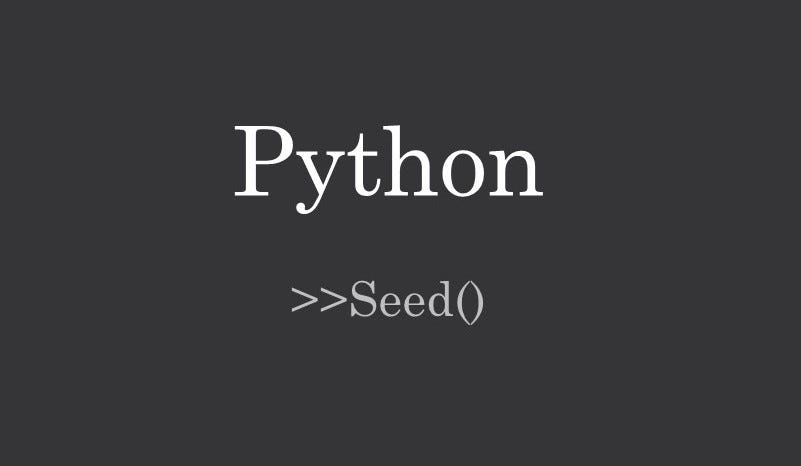 The seed function of the random module python | by Saicharan papani ...