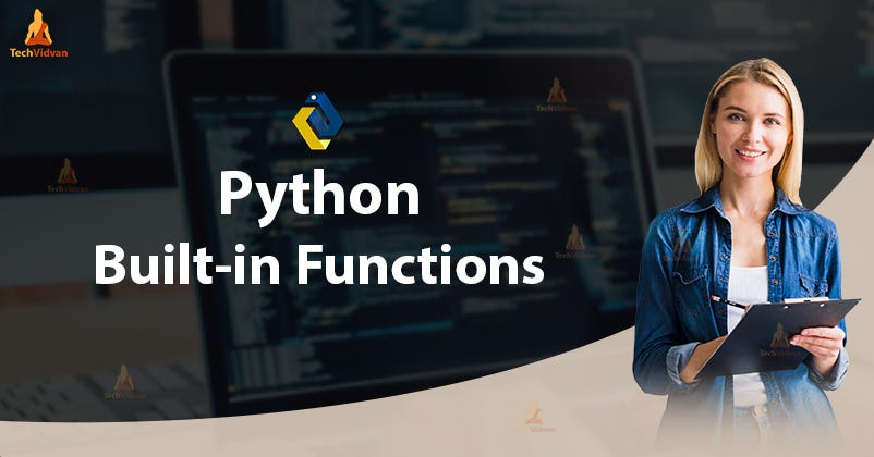 14 Python Built-in Function That Will Help Increase Your Productivity. | by Augustine Rita | Medium
