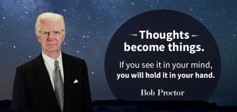 How Bob Proctor Changed the Way, I Thought About Thoughts. | by Mo Issa ...