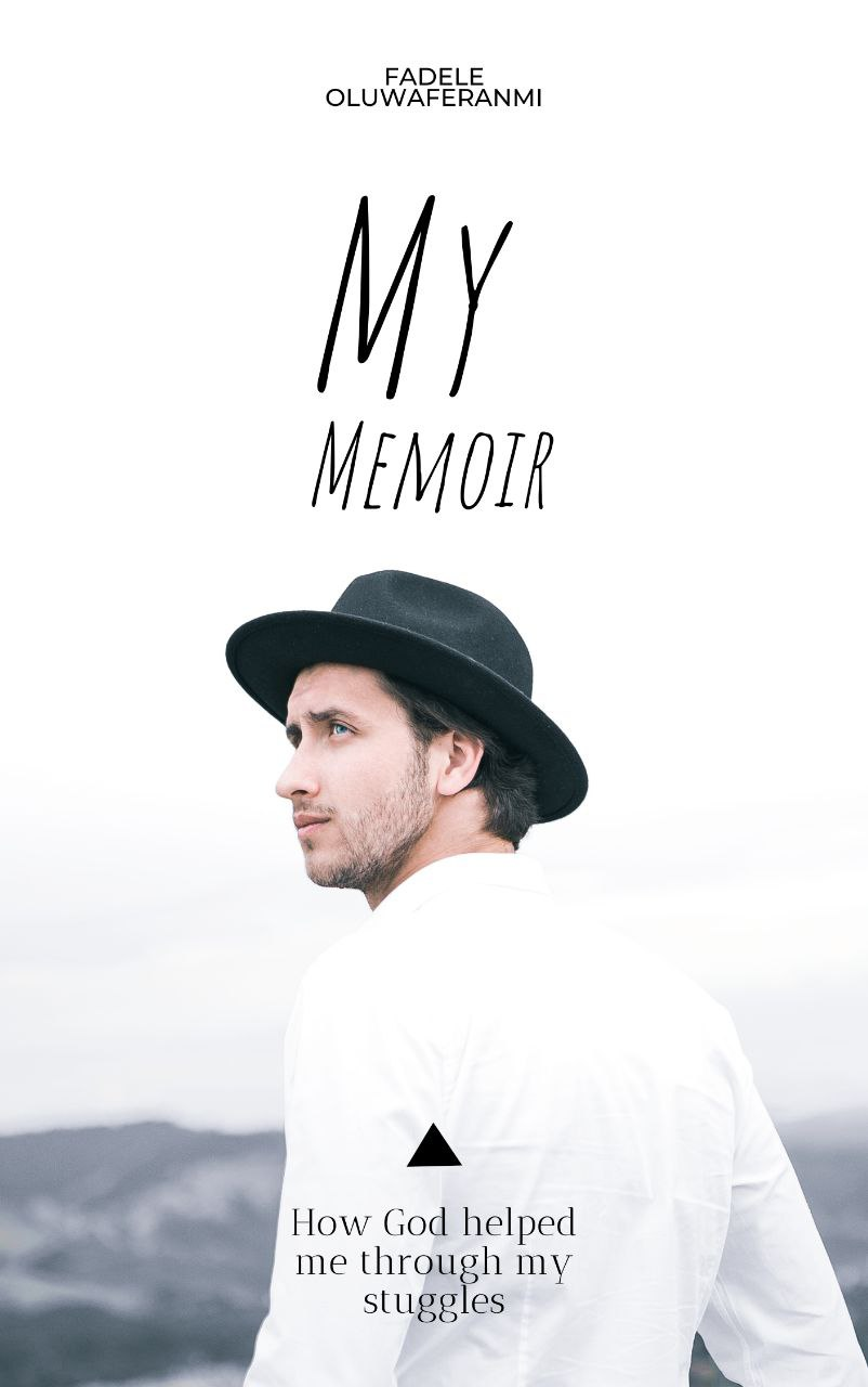 My Memoir. Each time He said, “My grace is all you… | by Feranmi Fadele | Medium