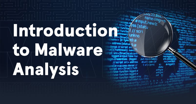 Malware Analysis: Introductory. Chapter 1: Malware Analysis | by Eric H ...