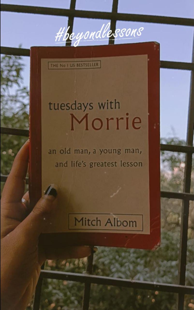 Lessons from Tuesdays with Morrie that will help you reframe your life ...