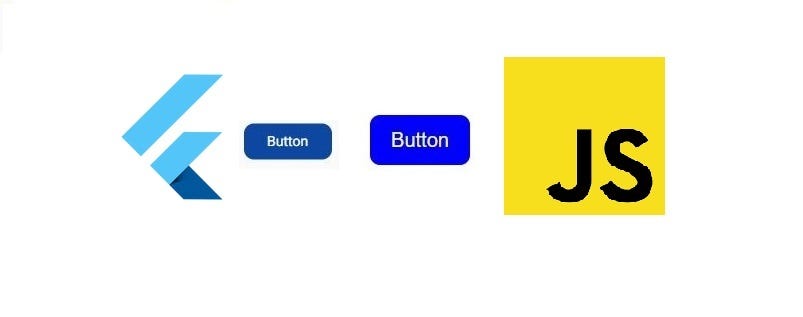 Flutter vs JavaScript: Creating a Button | by ANEESH JOSE | JavaScript ...