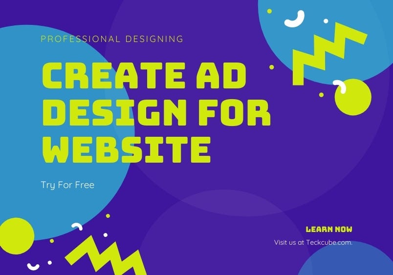 How to Design Web Ads That Will Increase Your Conversions | by Teckcube ...