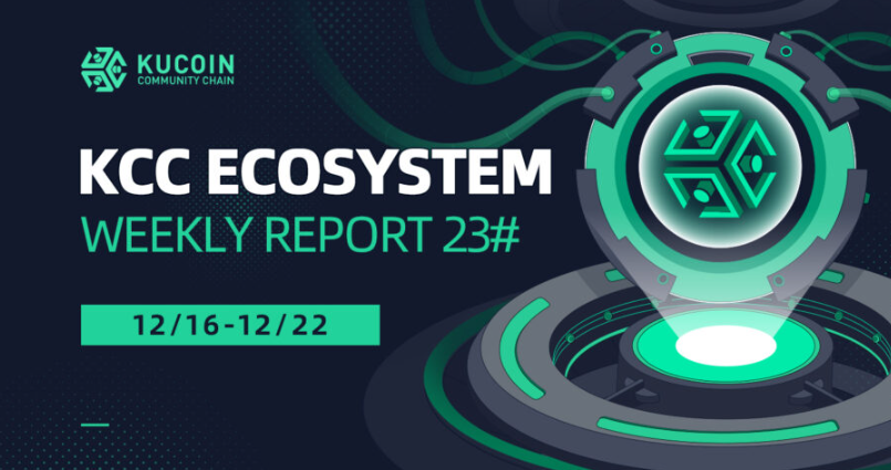 KCC Haftalık Ekosistem Raporu 23#(12/16–12/22) | by rashadprym.eth | Medium